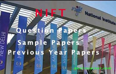 NIFT Question Paper - Download Previous Year Paper, Sample Papers